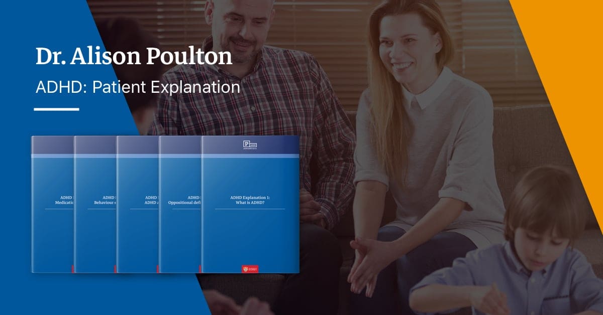 Dr. Poulton | ADHD: Patient Explanation